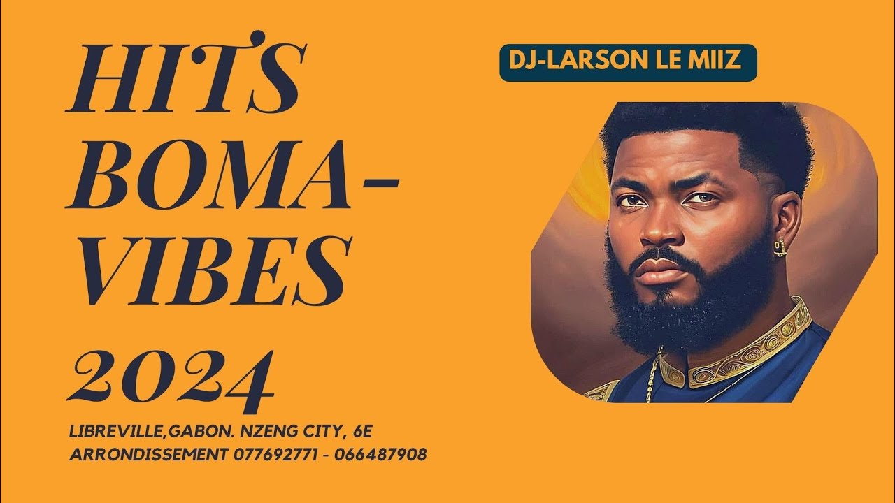 🇬🇦 MIX HITS GABOMA-VIBES 2024,DON'ZER,WAZA NO LIMITE,DEMENTOS,NG BLING ...