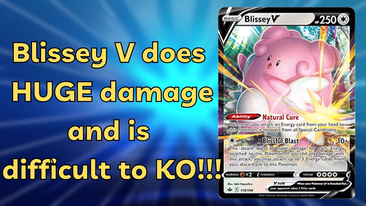 Blissey V does HUGE damage and is difficult to KO!!!-Expanded Deck ...