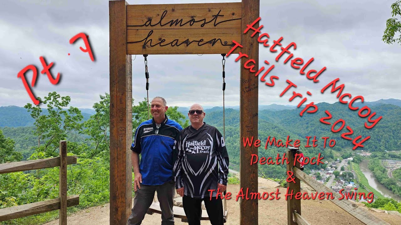 Pt 7 / Hatfield McCoy Trails Trip 2024/ We Make It To Death Rock & The ...