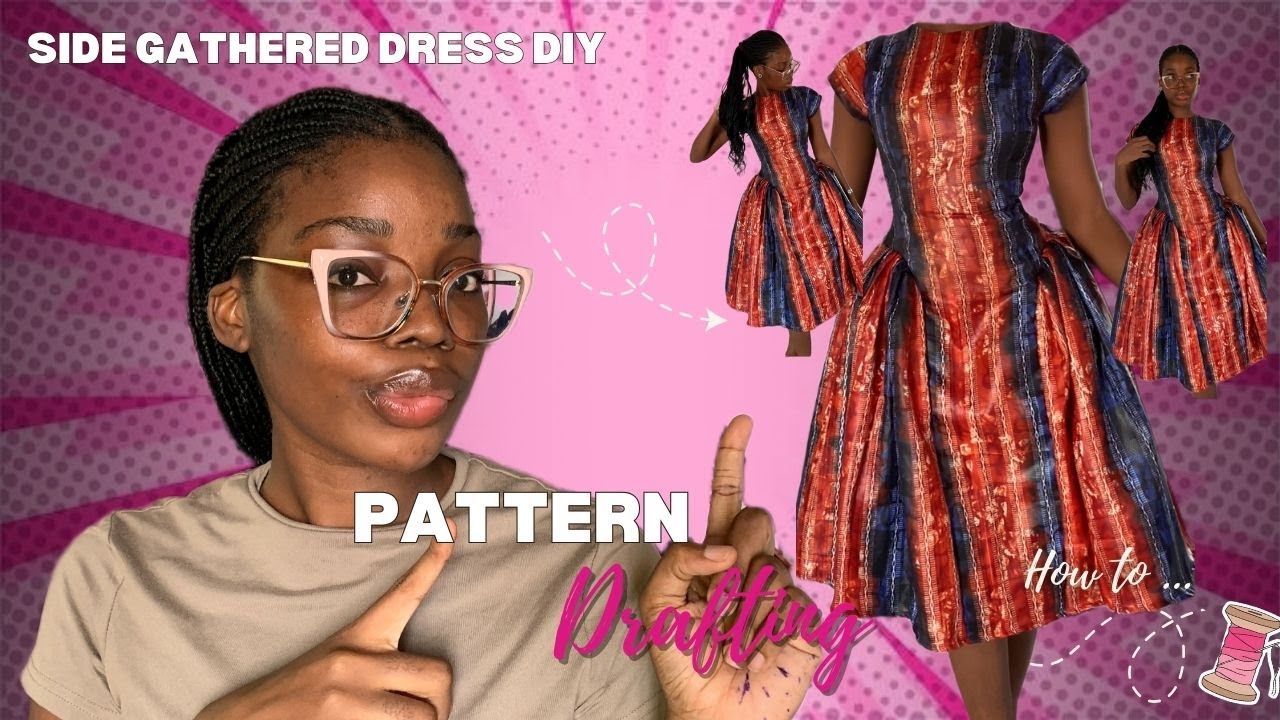 How to Make a Side Gathered Dress with Cap Sleeves | PATTERN DRAFTING TUTORIAL - YouTube