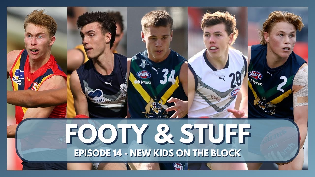 FOOTY & STUFF | Episode 14 - New Kids On The Block - YouTube