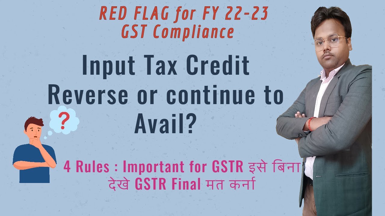 FY 22-23 GST Return Important Compliance ! Rule 37A: ITC reversal ...