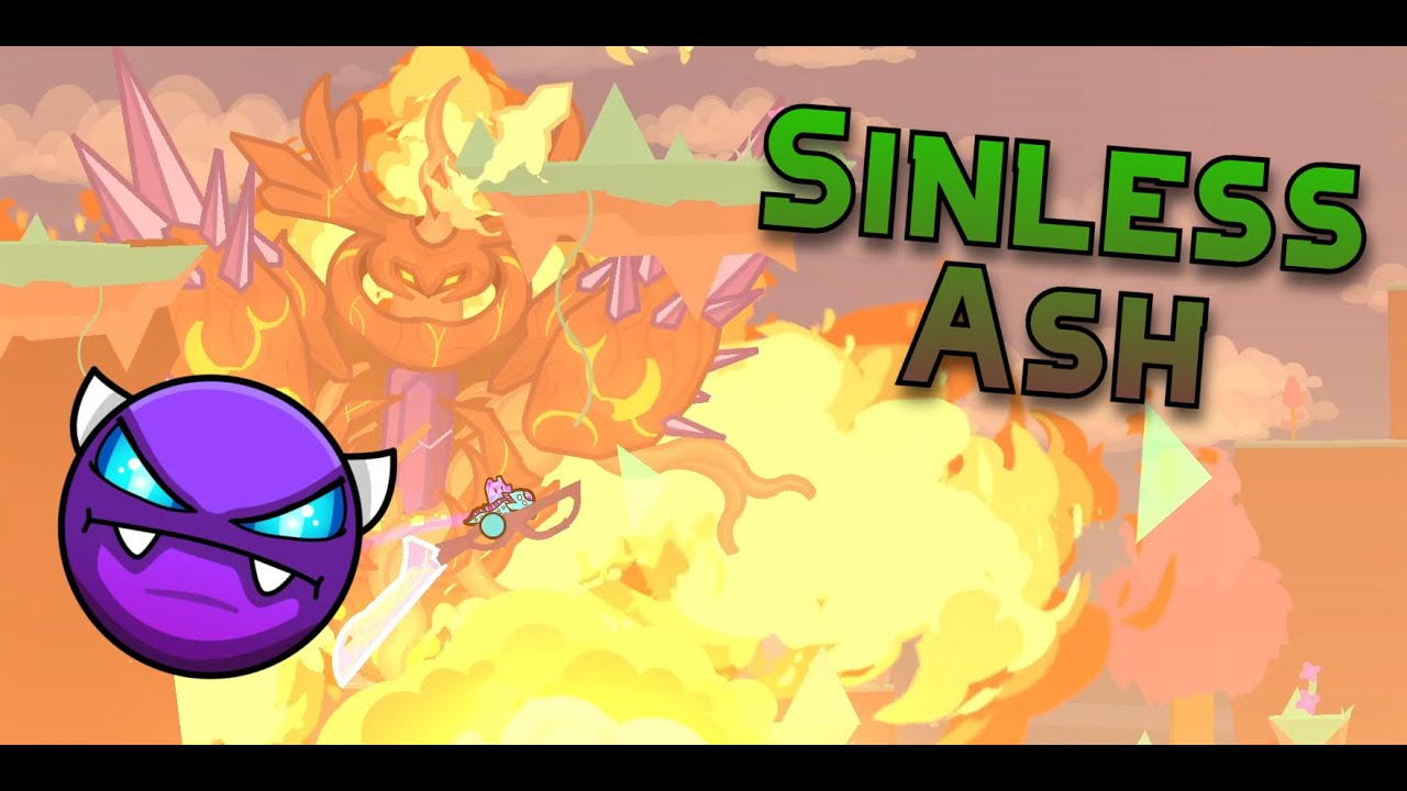 Sinless Ash by Whirl (Easy Demon)┃Split Gauntlet Level┃Geometry Dash - YouTube