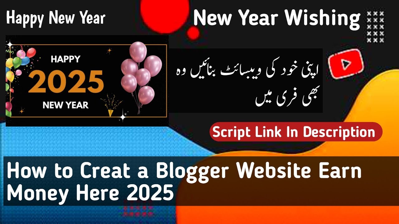 How to Creat Blogger website wishing 2025 Happy New Year 2025 ll #india ...