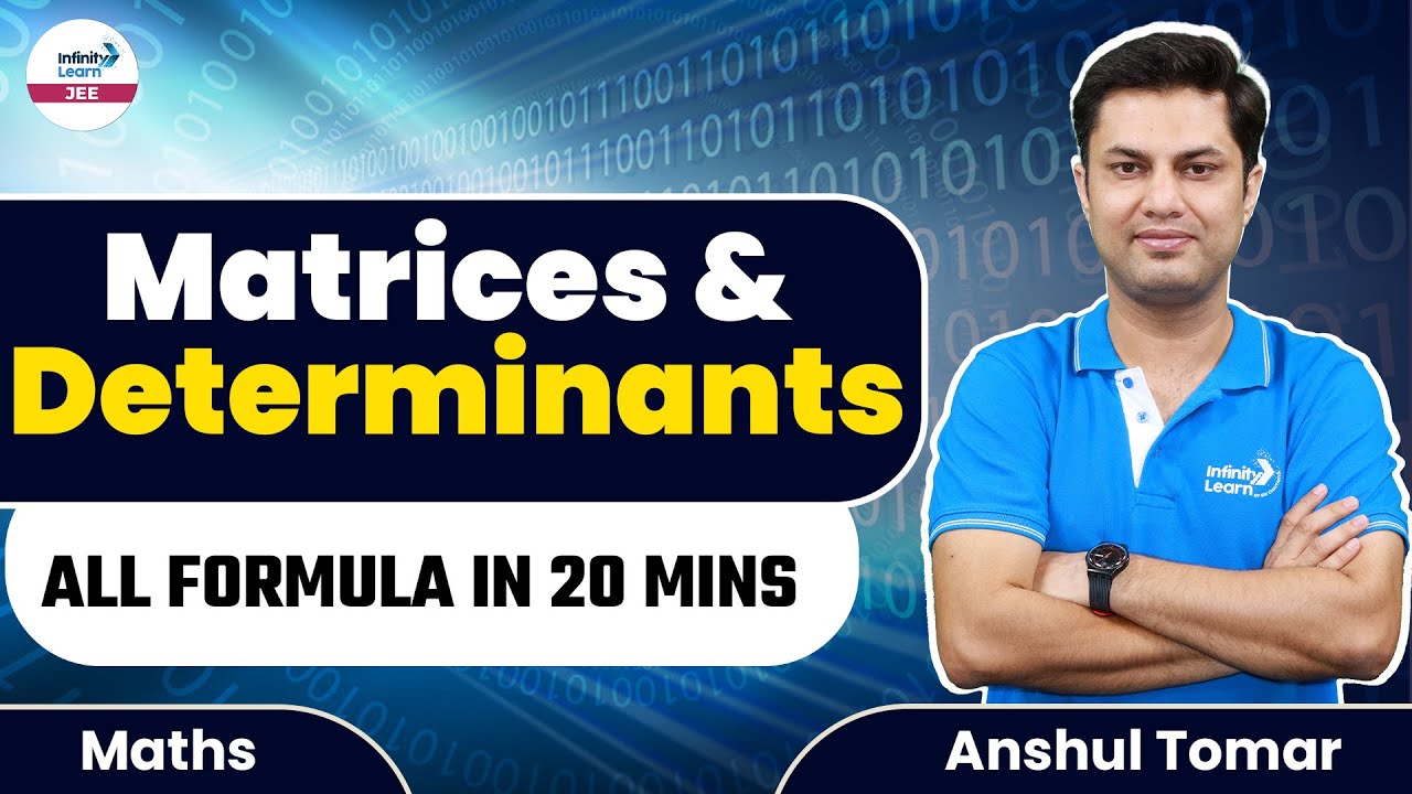 #Matrices & #Determinants All Formula in 20 Mins || #JEE2024 Math ...