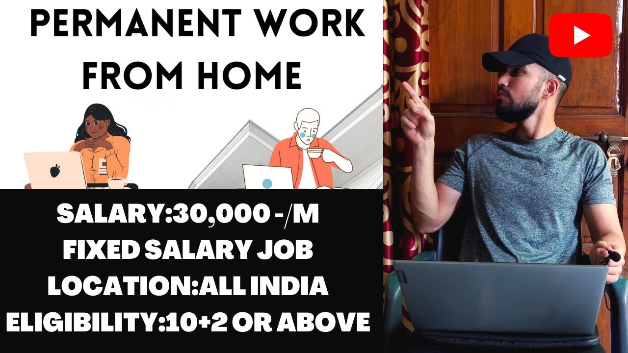 Permanent Work From Jobs | Complete Work From Home Jobs 2021 | Pan ...