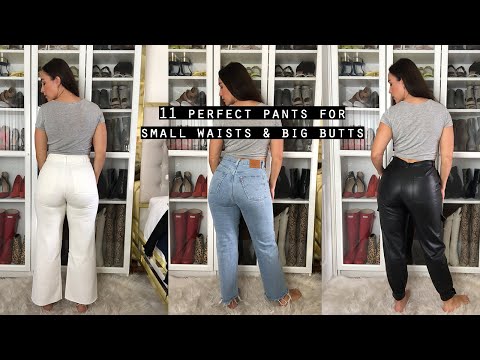 11 Perfect Pants for Small Waists & Big Butts