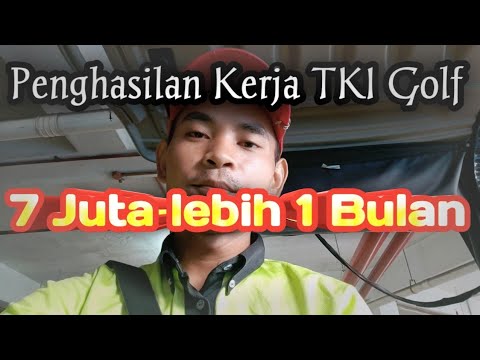 GAJI dan Bonus, Cerita Caddy Golf TKI | Malaysia Part 2 - YouTube