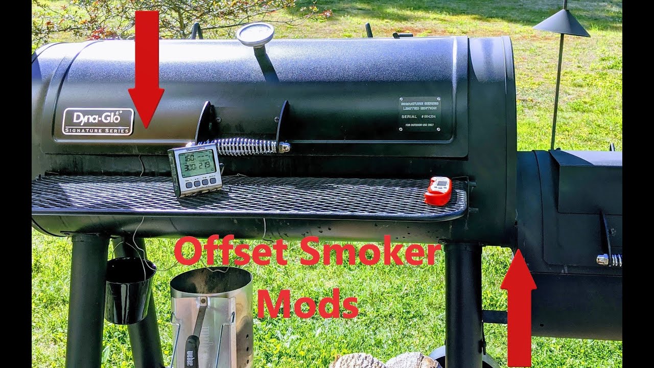 Offset Smoker Mods (Dyna-Glo Horizontal) - YouTube