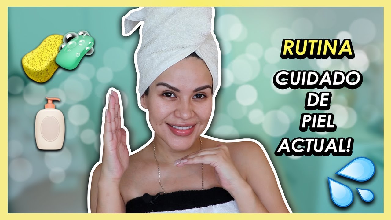 MI RUTINA Cuidado de Rostro actualizada | Mytzi Cervantes - YouTube