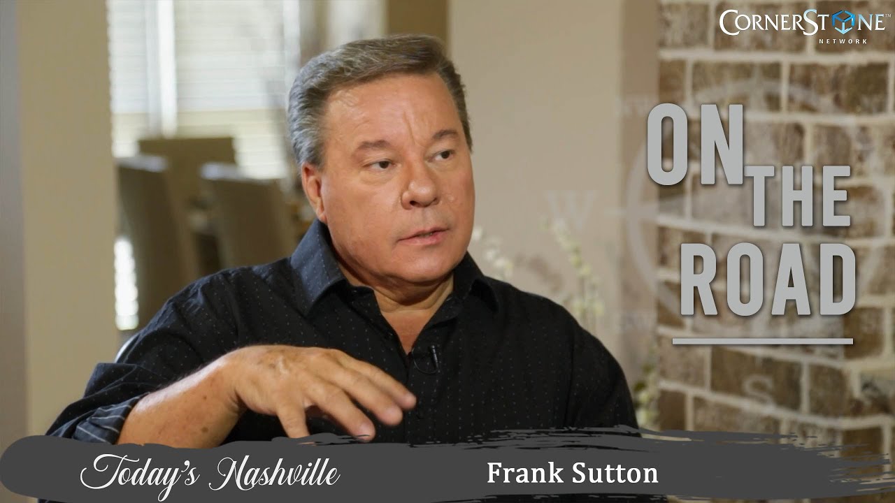 Frank Sutton on touring on the road and being lead to Christ | Today's ...