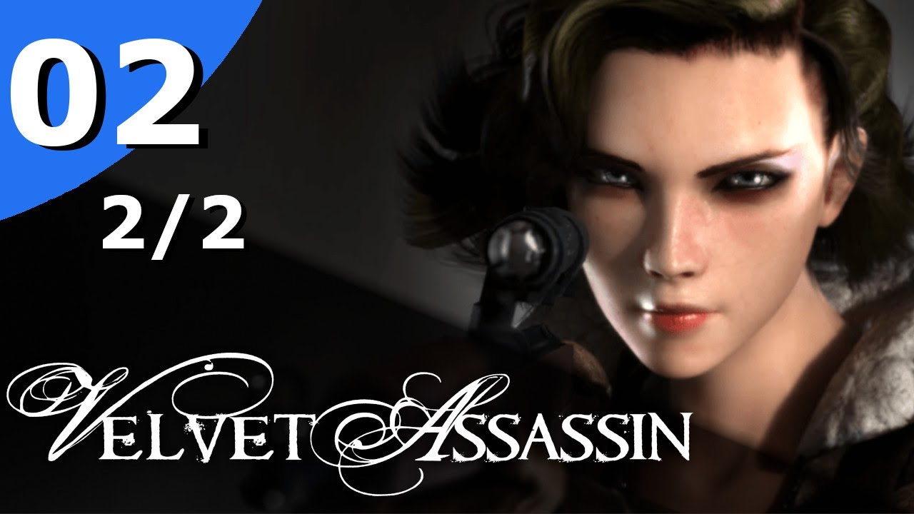 Guía VELVET ASSASSIN 🔪 Misión 02 | Perdidos - Almacén de combustible ...