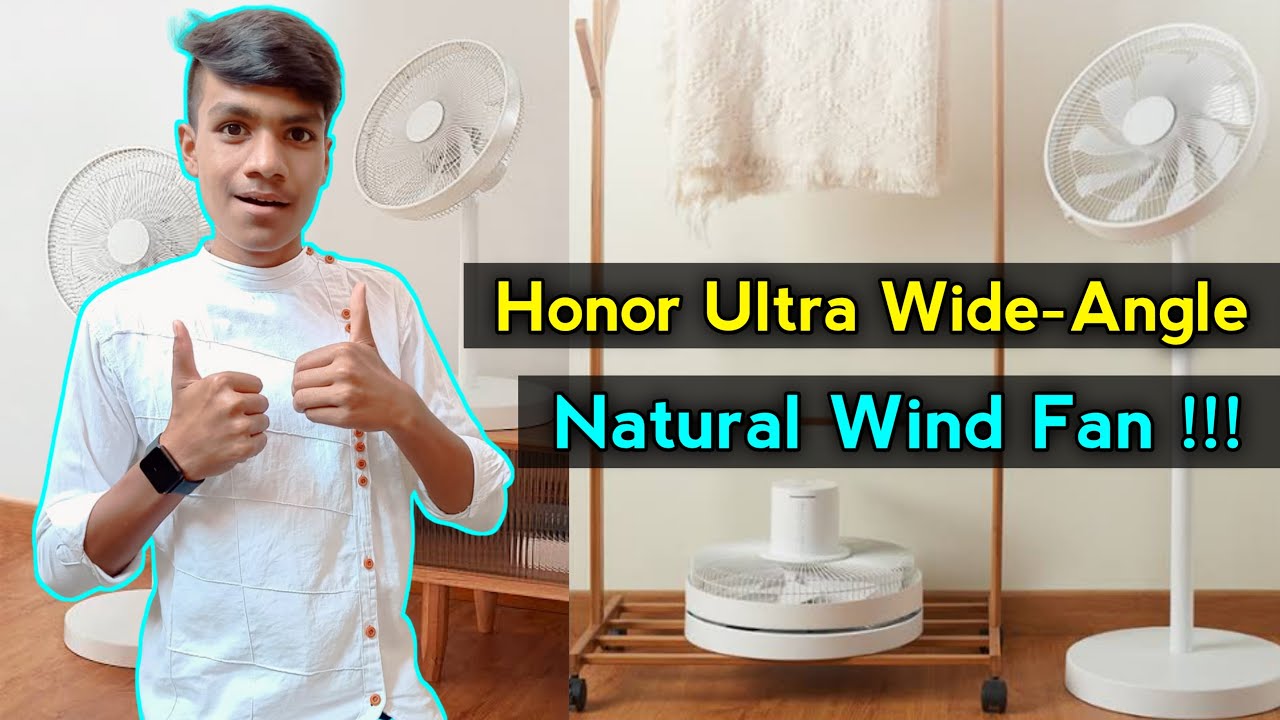 Honor Ultra Wide Angle - Natural Wind Fan | Features & Reviews | Full ...