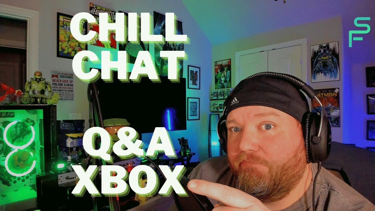 Sunday Night- Chill & Chat - Q&A & More - XBOX - YouTube