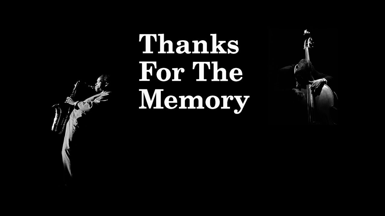 Thanks For The Memory - ( C 🎹 ) - YouTube