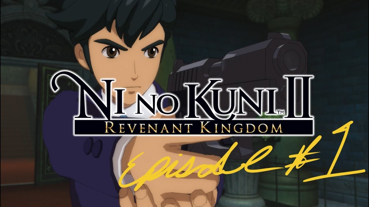 Ni No Kuni 2 ep 1: Where'd you get that gun!? - YouTube