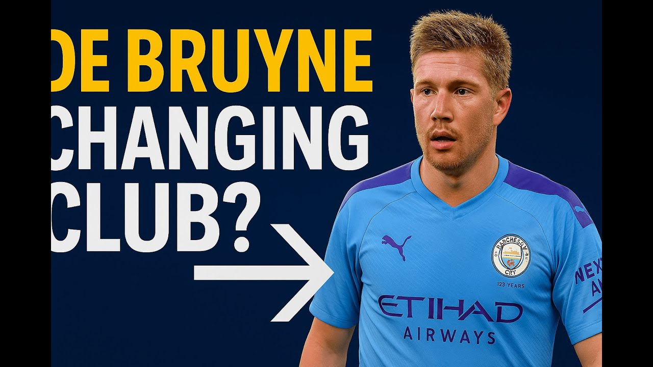 KDB to Saudi or MLS? End of an era at Man City! - YouTube
