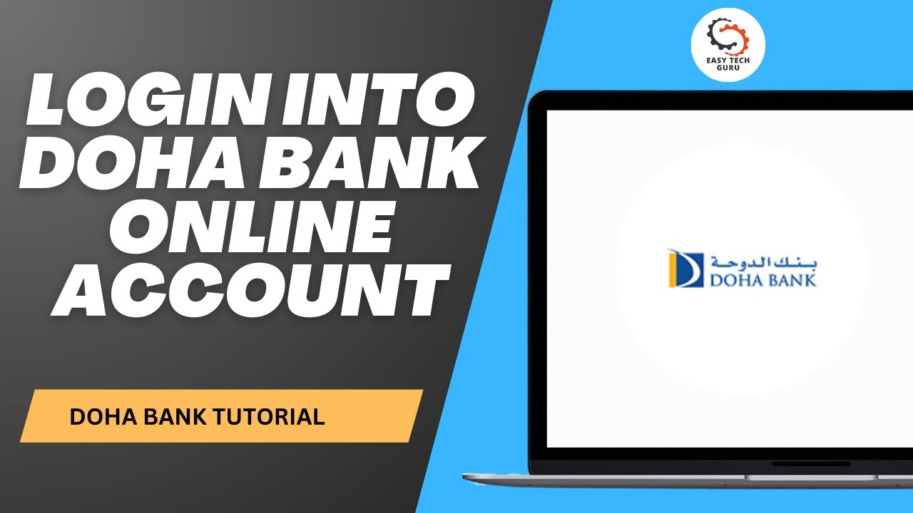How to Login into Doha Bank Online Account - YouTube