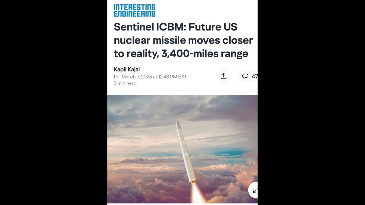 SENTINEL ICBM: FUTURE 🇺🇸 ☢️🚀 MOVES CLOSER TO REALITY, 3,400-MILES RANGE ...