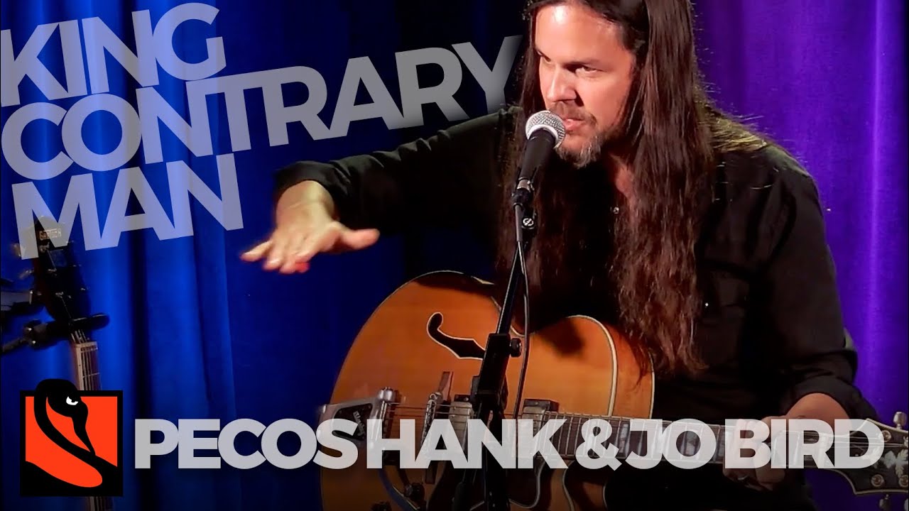 King Contrary Man | Pecos Hank - YouTube