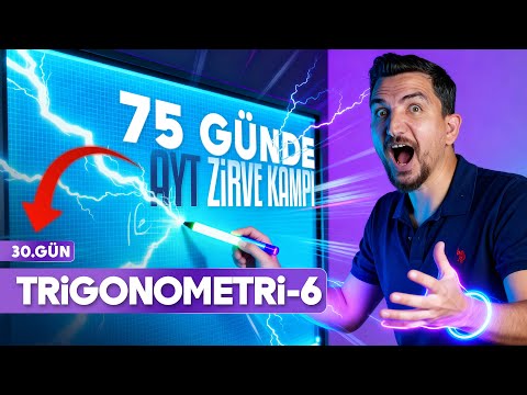 30) AYT MATEMATİK KAMPI (30.GÜN)-TRİGONOMETRİ 6-İLYAS GÜNEŞ 2025