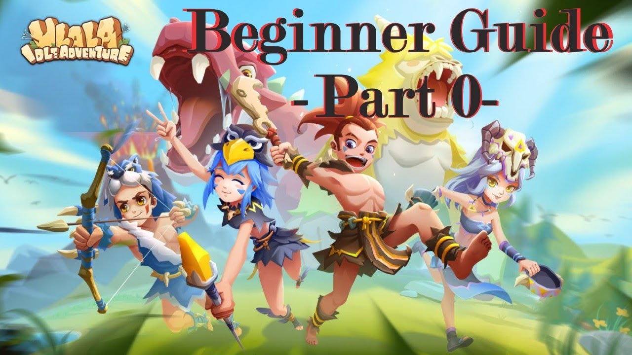 Ulala Idle Adventure - Which character to choose (Beginner Guide Part 0 ...