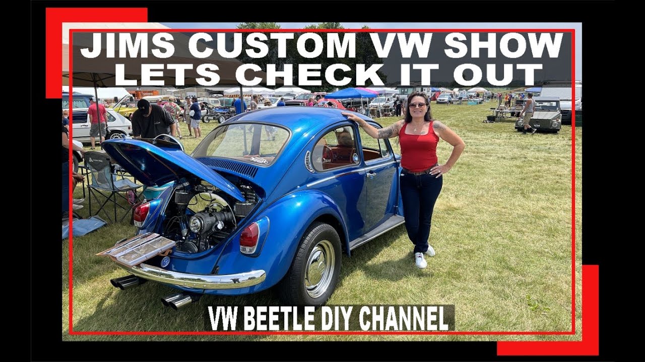 VW Classic Car Show - Jims Custom VW Show - VW Bus - VW Baja Bug - VW ...