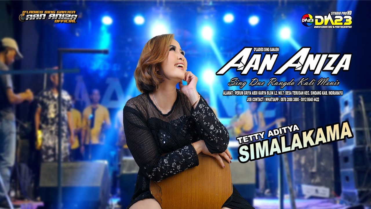 SIMALAKAMA - AAN ANIZA | D'LADIES SING GANJEN AAN ANIZA EDISI LIVE ...
