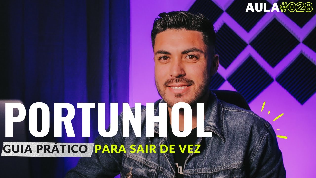 AULA #028 - Guia prático para deixar de lado o portunhol - YouTube