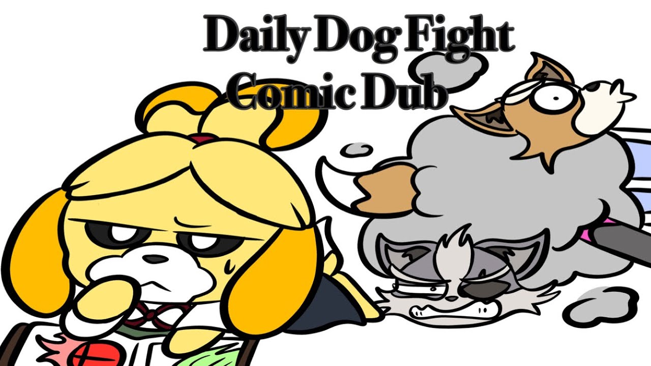 Daily Dog Fight Comic Dub - YouTube