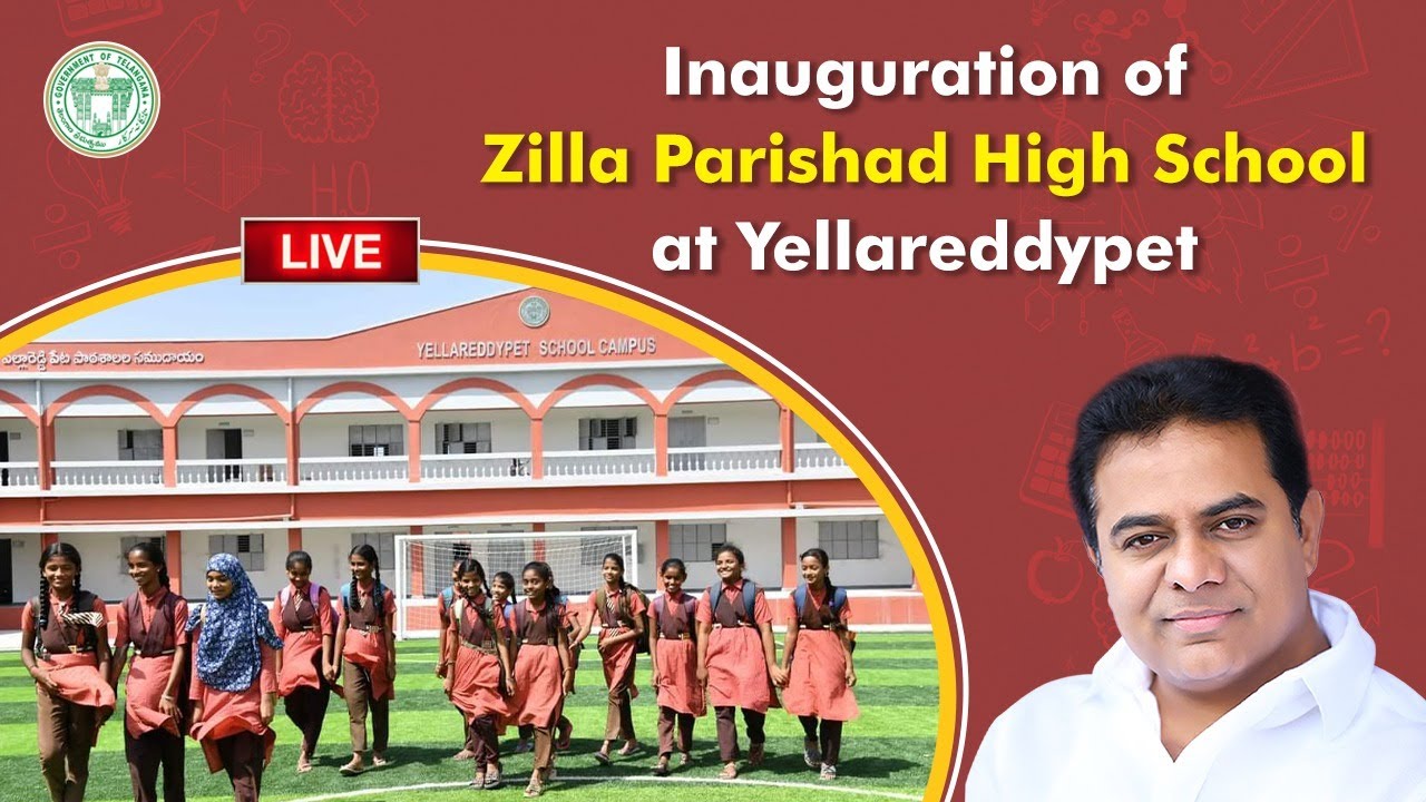 Minister KTR | Inauguration of Zilla Parishad High School at ...
