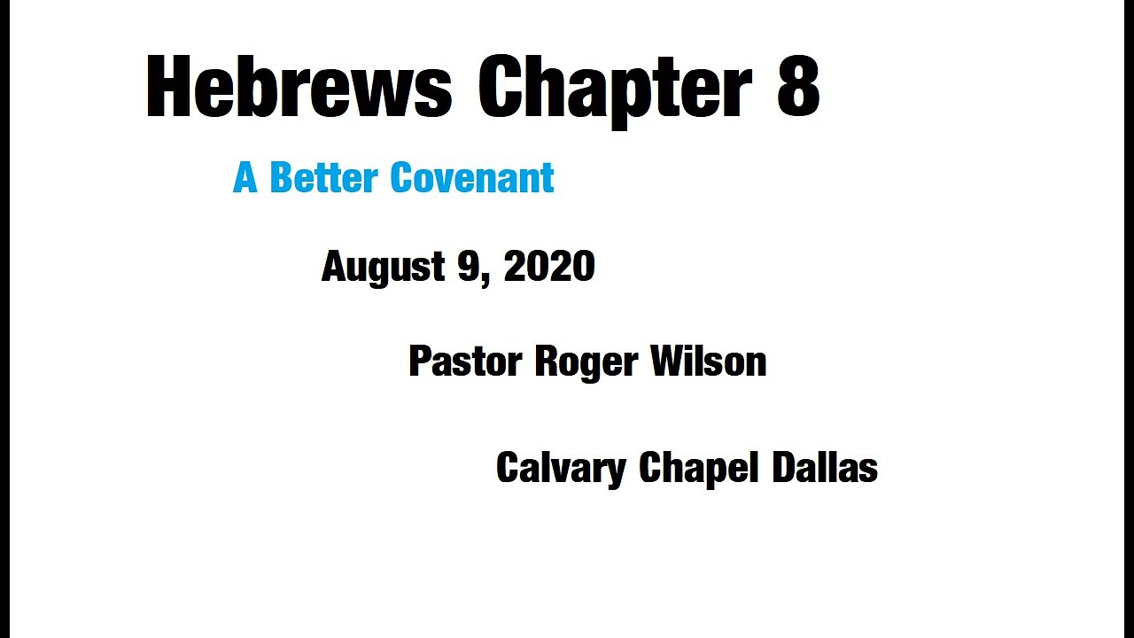 Hebrews Chapter 8 - YouTube