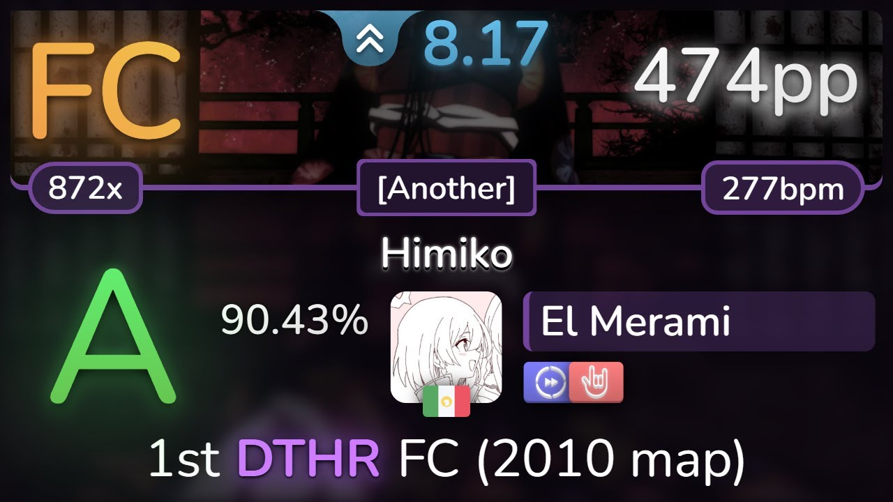 El Merami | Suzaku VS Genbu - Himiko [Another] +DTHR 90.43% FC 474pp ...