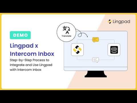 How to Integrate and Use Lingpad with Intercom Inbox Step by Step Process - YouTube