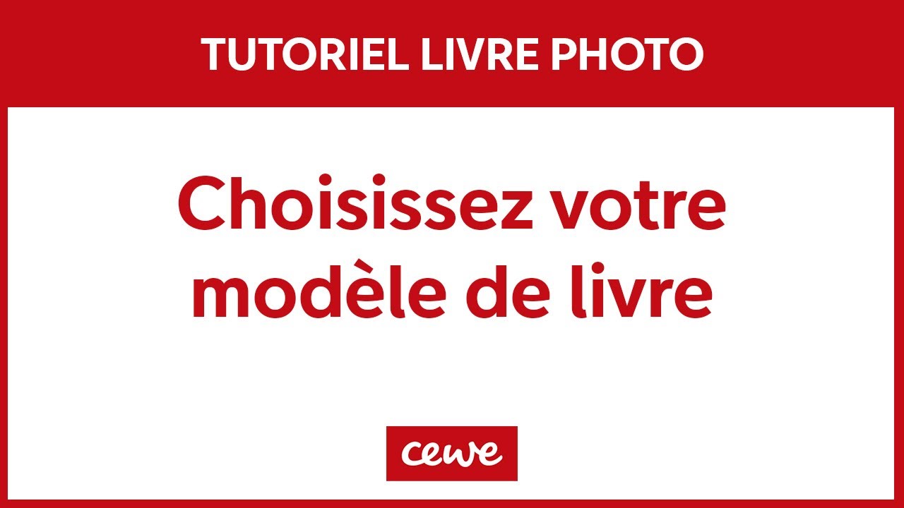 TUTO - Choisissez votre modèle de livre - YouTube