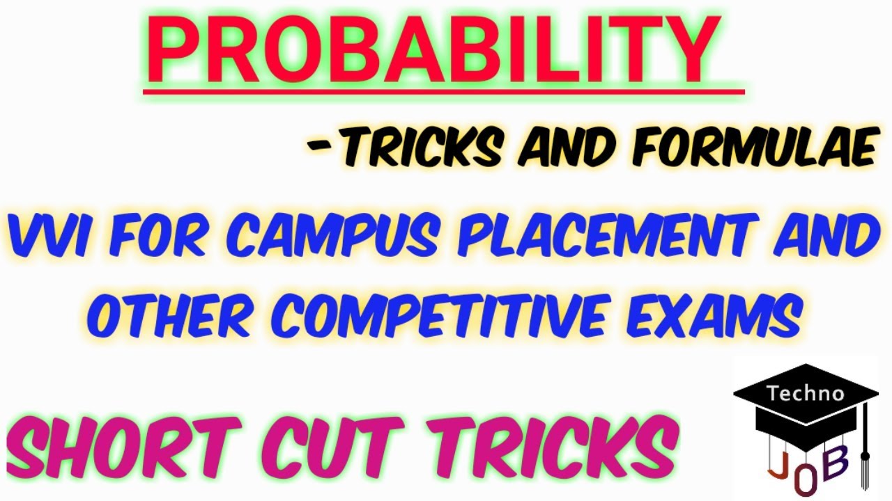 Problems On Probability | Tricks and Formulae for Campus Placement and ...