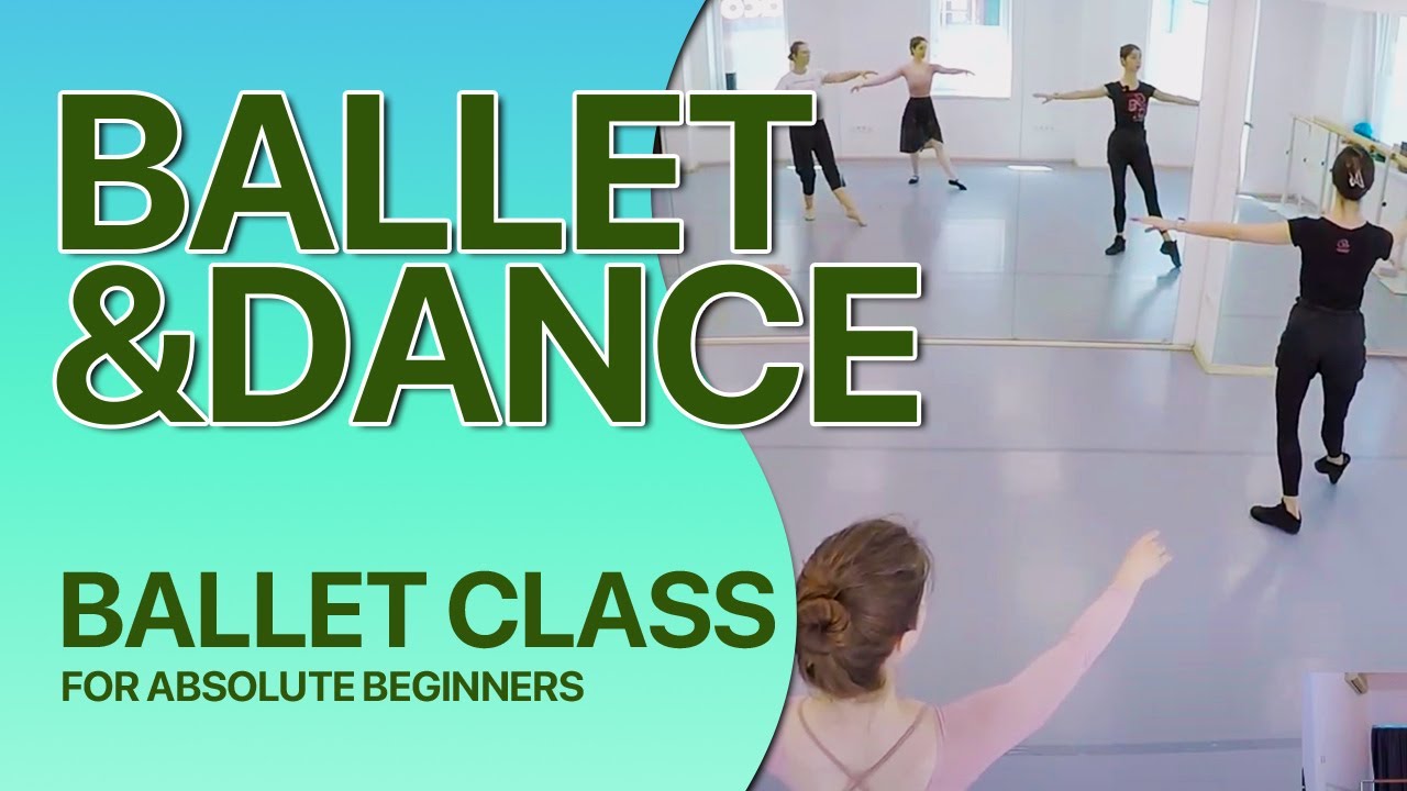 Ballet class for absolute beginners #dance #ballet #balletlessons #balletclass - YouTube