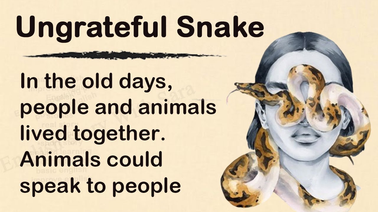English Story for Listening : The Poor Man and the Snake | English ...