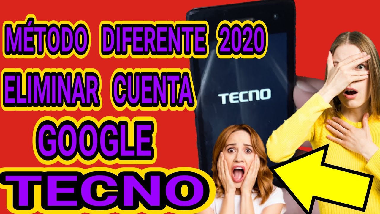 Quitar cuenta google tecno w2 cuenta metodo 2020 remove account google ...