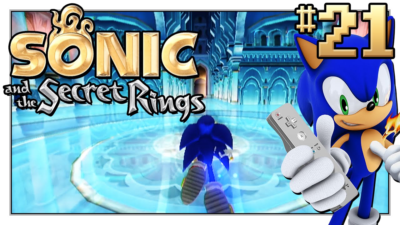 Sonic and the Secret Rings - Final World Ring! - Part 21 - YouTube