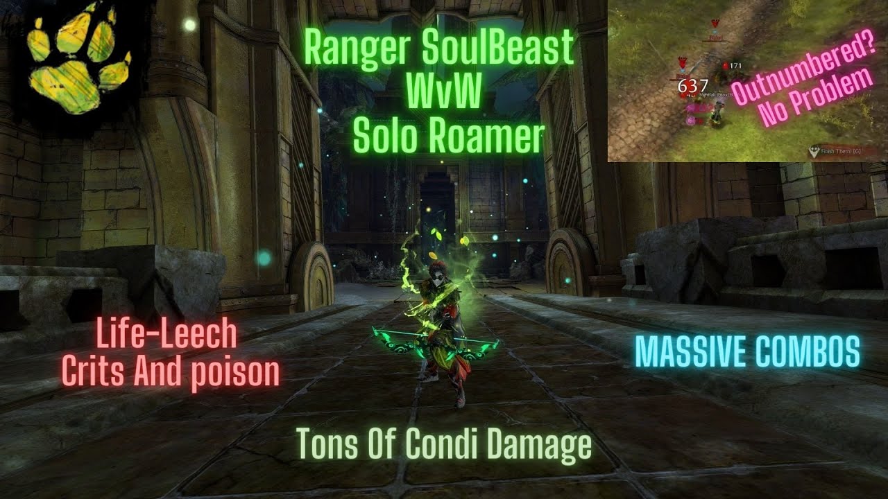 Gw2 WvW Condi Soulbeast Solo Roamer [VENOM SOUL] - YouTube