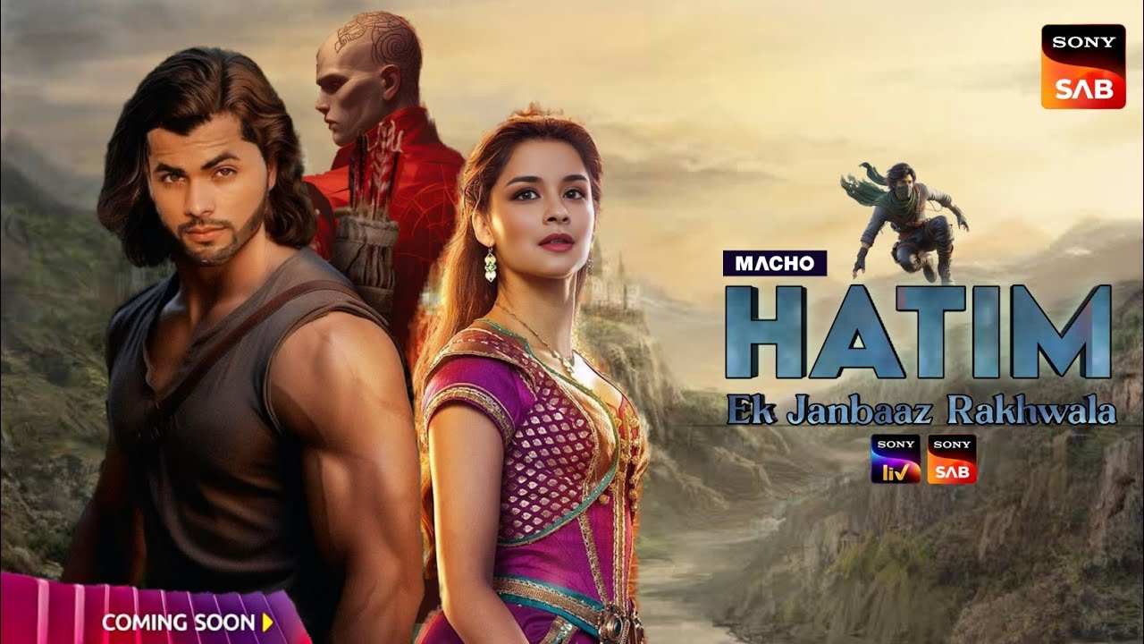 Hatim Ek Janbaaz Rakhwala : New Fantasy Tv Show By Peninsula Pictures ...