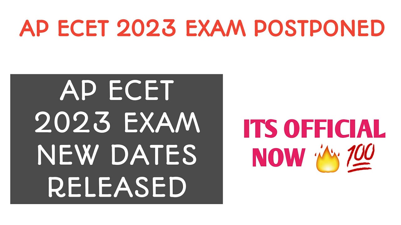 AP ECET 2023 EXAM POSTPONED| AP ECET 2023 EXAM NEW DATES REPEASED ...