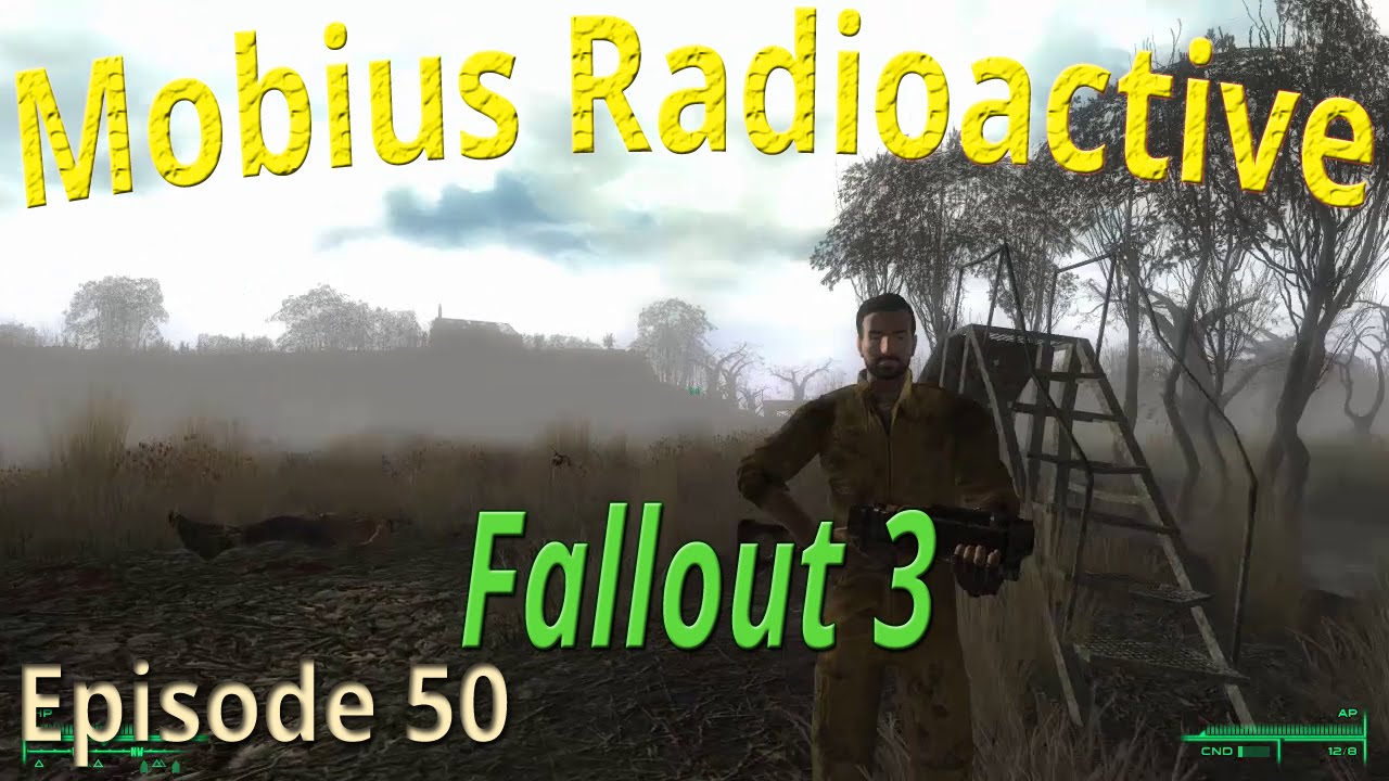 Mobius Radioactive: Ep 50 - Fallout 3 - Digging in the dirt - Fall 50 ...