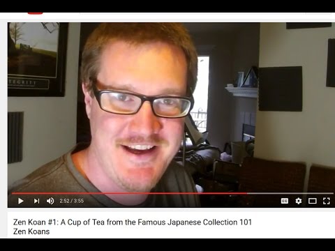 Zen Koan #1: A Cup of Tea from the Famous Japanese Collection 101 Zen ...