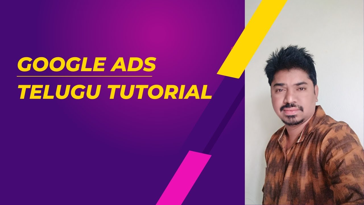 Google Ads Tutorial 2023 | Google Ads Telugu for Beginners 2023 | Learn Google Ads Complete ...
