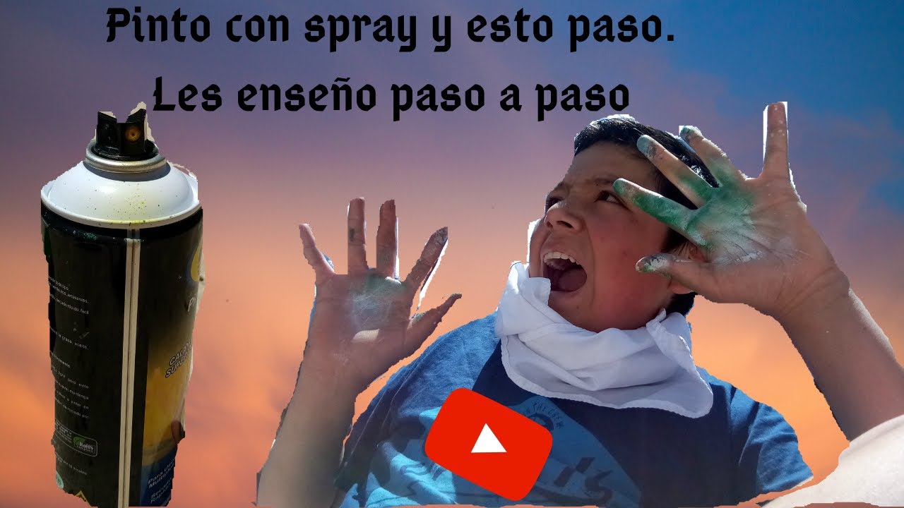 PINTO CON SPRAY Y ESTO PASÓ. LES ENSEÑO PASO A PASO. - YouTube
