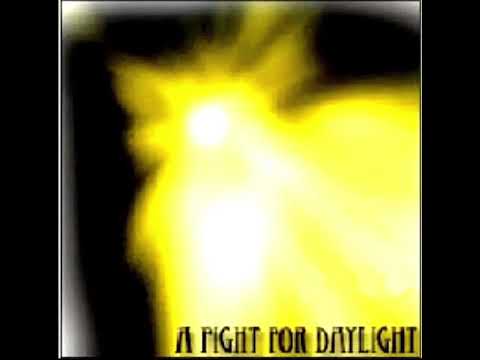 A Fight For Daylight - Half Of The World (2009)