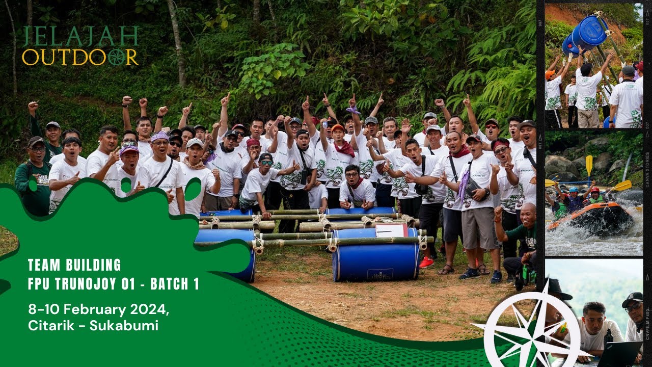Team Building FPU Trunojoyo 01 Batch1 - YouTube