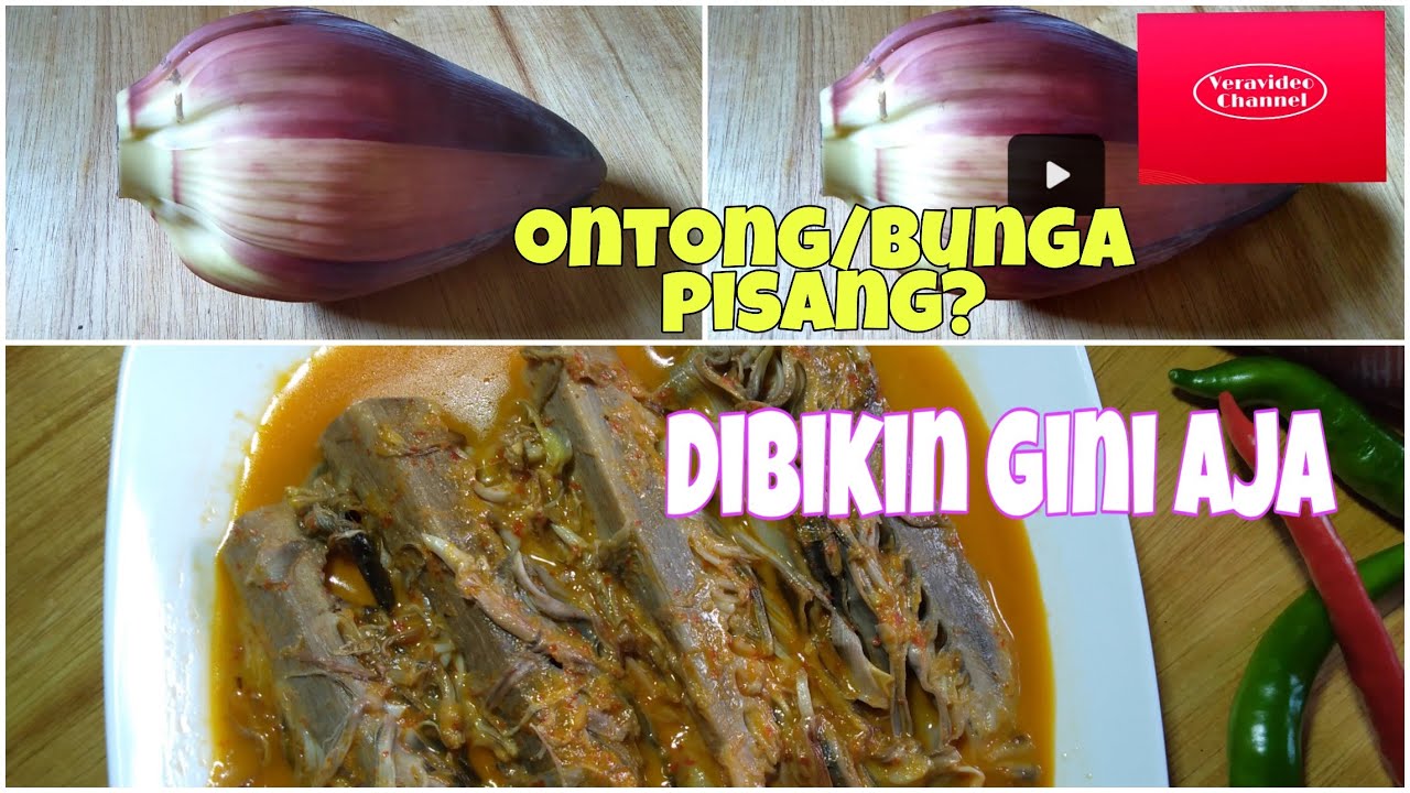 RESEP PECEL ONTONG ATAU BUNGA PISANG YANG SIMPEL ENAK DAN MURAH - YouTube